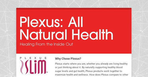 Plexus: All Natural Health | Smore Newsletters