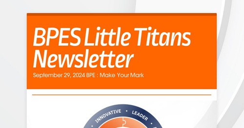 BPES Little Titans Newsletter