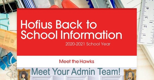 Hofius Back to School Information | Smore Newsletters