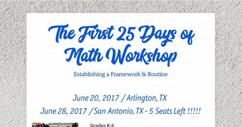 The First 25 Days of Math Workshop