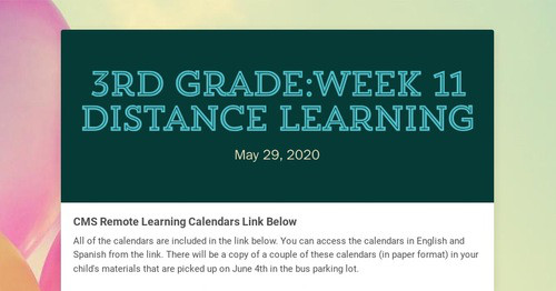 3rd Grade:Week 11 Distance Learning | Smore Newsletters for Education