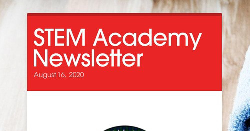 STEM Academy Newsletter | Smore Newsletters for Education