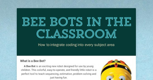 Bee Bots in the Classroom | Smore Newsletters