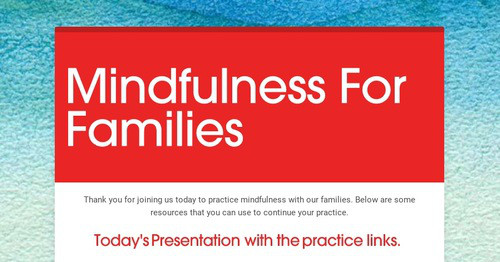 Mindfulness For Families | Smore Newsletters for Education
