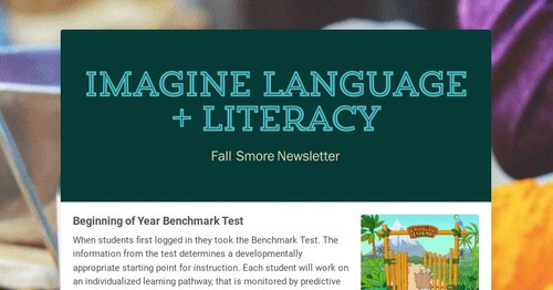 Imagine Language + Literacy | Smore Newsletters
