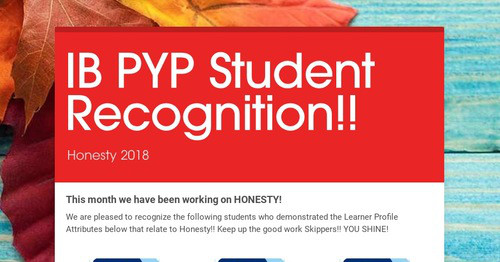 IB PYP Student Recognition!! | Smore Newsletters
