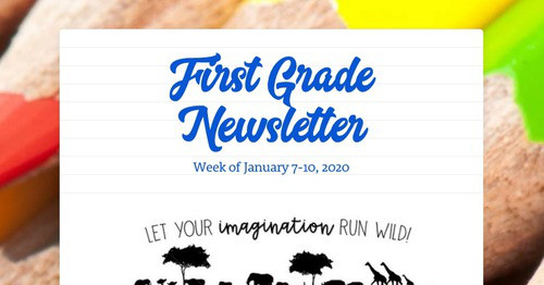First Grade Newsletter | Smore Newsletters for Education