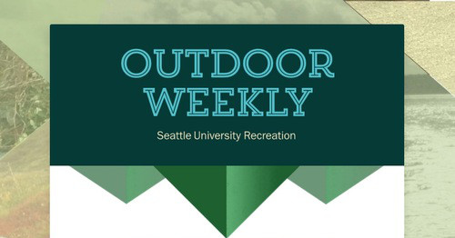 Outdoor Weekly | Smore Newsletters