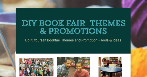 DIY Book Fair Themes & Promotions | Smore Newsletters for Education