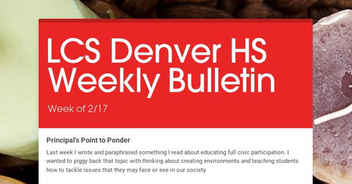 LCS Denver HS Weekly Bulletin | Smore Newsletters for Education