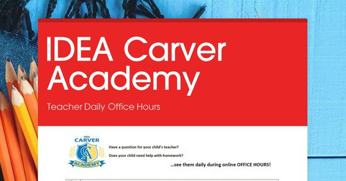IDEA Carver Academy | Smore Newsletters