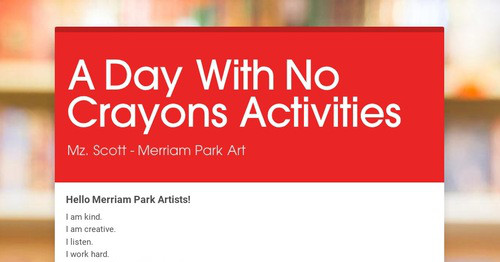 A Day With No Crayons Activities | Smore Newsletters for Education