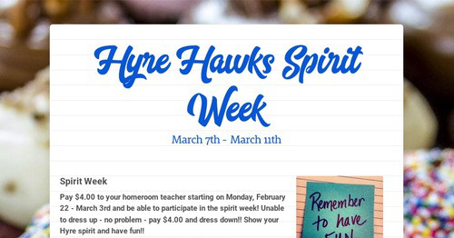 Hyre Hawks Spirit Week | Smore Newsletters