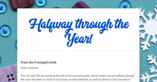 Halfway through the Year! | Smore Newsletters for Education