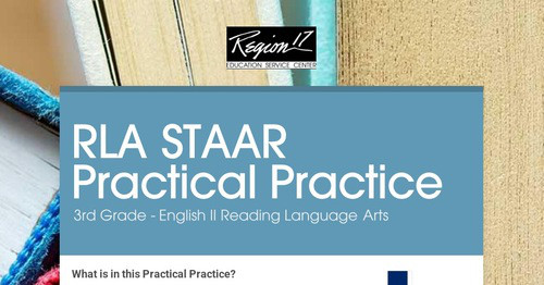 RLA STAAR Practical Practice | Smore Newsletters