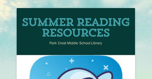 Summer Reading Resources | Smore Newsletters