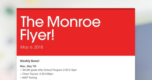 The Monroe Flyer! | Smore Newsletters for Education