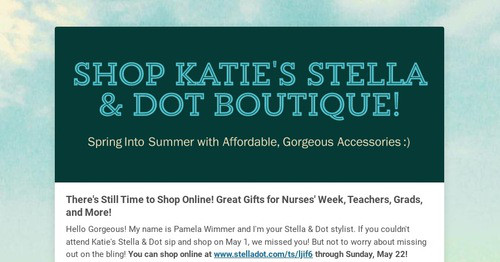 Shop Katie's Stella & Dot Boutique! | Smore Newsletters