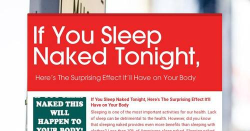 If You Sleep Naked Tonight Smore Newsletters