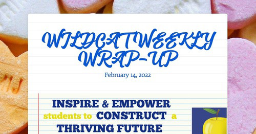 WILDCAT WEEKLY WRAP-UP | Smore Newsletters