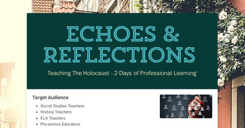 Echoes & Reflections | Smore Newsletters