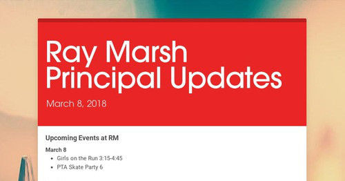 Ray Marsh Principal Updates | Smore Newsletters for Education