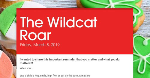 The Wildcat Roar | Smore Newsletters for Business