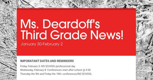 Ms. Deardoff's Third Grade News! | Smore Newsletters