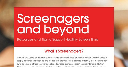 Screenagers and beyond