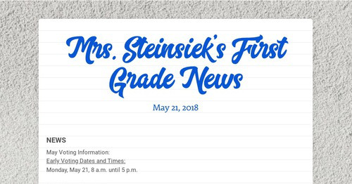 Mrs. Steinsiek's First Grade News | Smore Newsletters