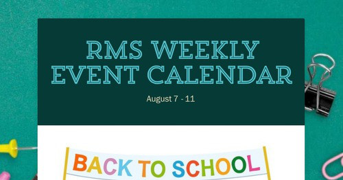 RMS Weekly Event Calendar | Smore Newsletters for Education