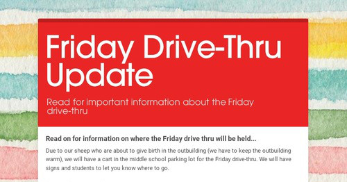 Friday Drive-Thru Update | Smore Newsletters for Education