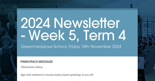 2024 Newsletter - Week 5, Term 4 | Smore Newsletters for Education
