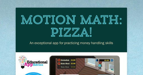 Motion Math: Pizza! | Smore Newsletters