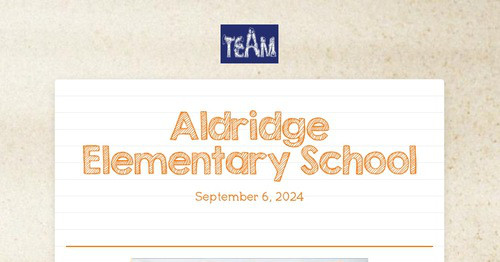 Aldridge Elementary School | Smore Newsletters