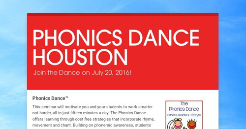 PHONICS DANCE HOUSTON | Smore Newsletters