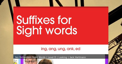 Suffixes for Sight words | Smore Newsletters