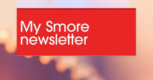 My Smore newsletter | Smore Newsletters for Business