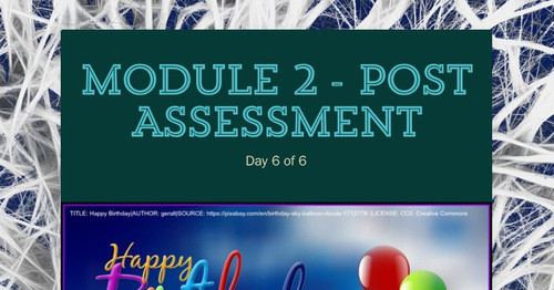 Module 2 - Post Assessment | Smore Newsletters