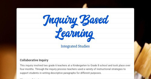 Inquiry Based Learning | Smore Newsletters