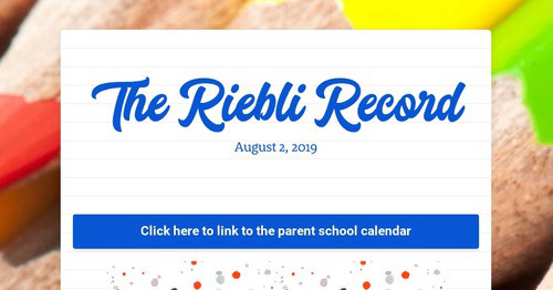The Riebli Record | Smore Newsletters for Education