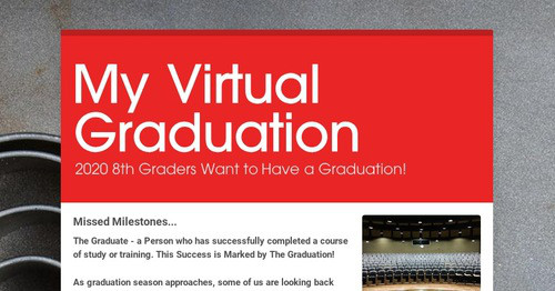 My Virtual Graduation | Smore Newsletters for Education