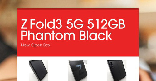 Z Fold3 5G 512GB Phantom Black | Smore Newsletters