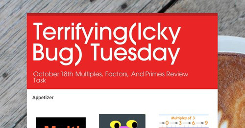 Terrifying(Icky Bug) Tuesday | Smore Newsletters