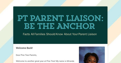 PT Parent Liaison: Be The Anchor | Smore Newsletters
