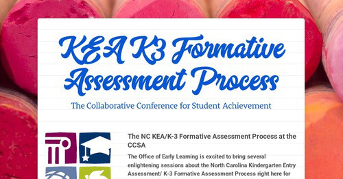 KEA K3 Formative Assessment Process | Smore Newsletters