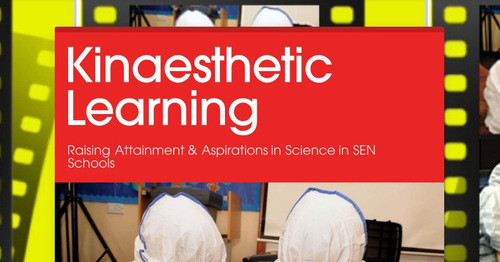 Kinaesthetic Learning | Smore Newsletters for Education