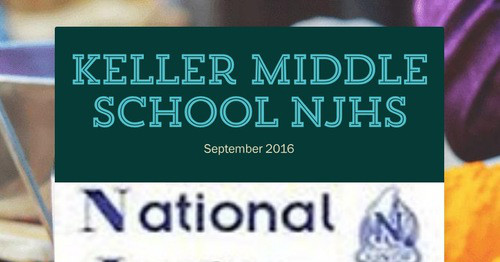Keller Middle School NJHS | Smore Newsletters