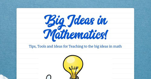 Big Ideas in Mathematics! | Smore Newsletters