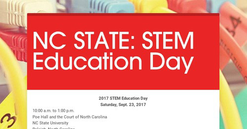 NC STATE: STEM Education Day | Smore Newsletters